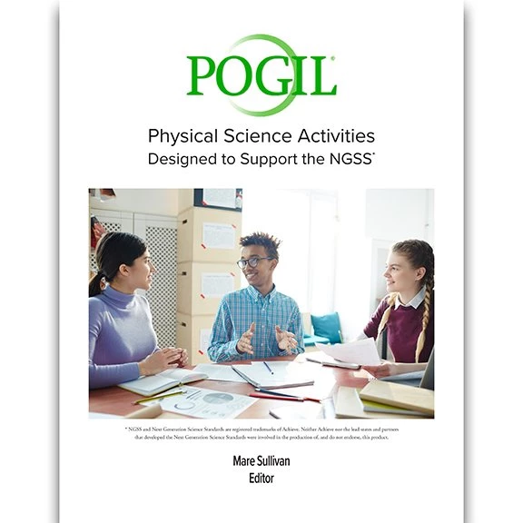 POGIL® Activities for Physical Science—Designed to Support the NGSS ...